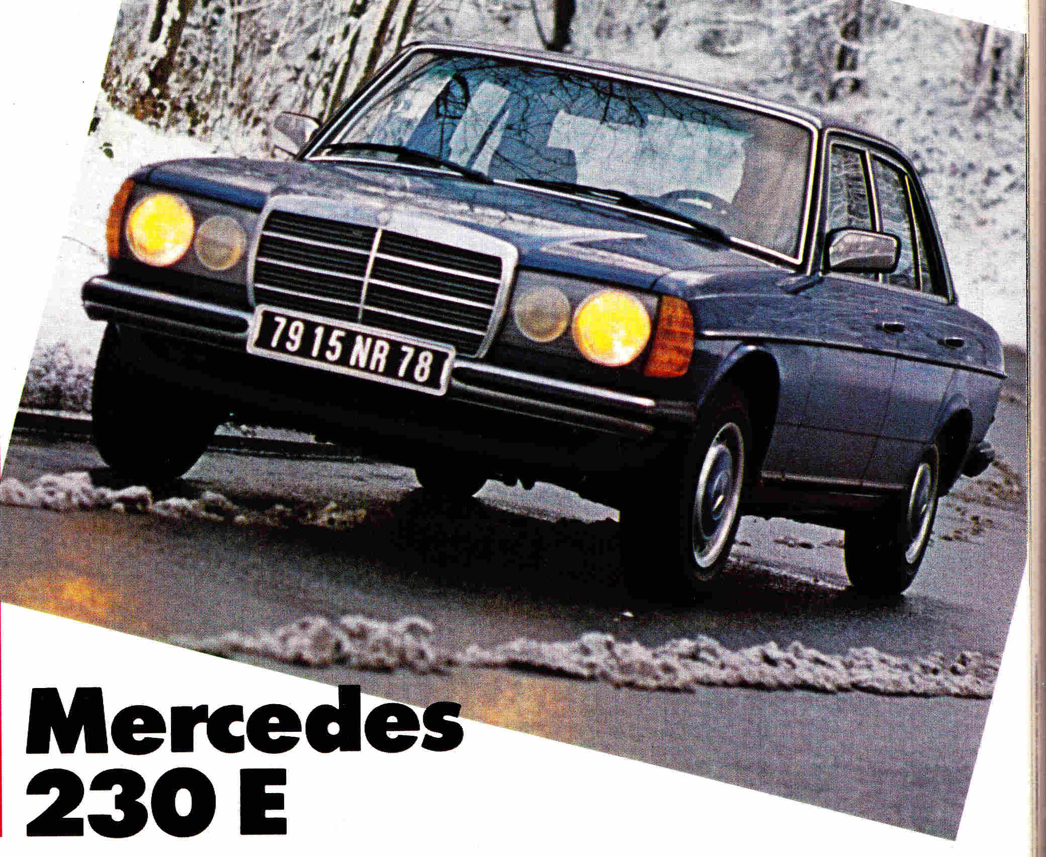 Un essai de la Mercedes W123 230E en 1981